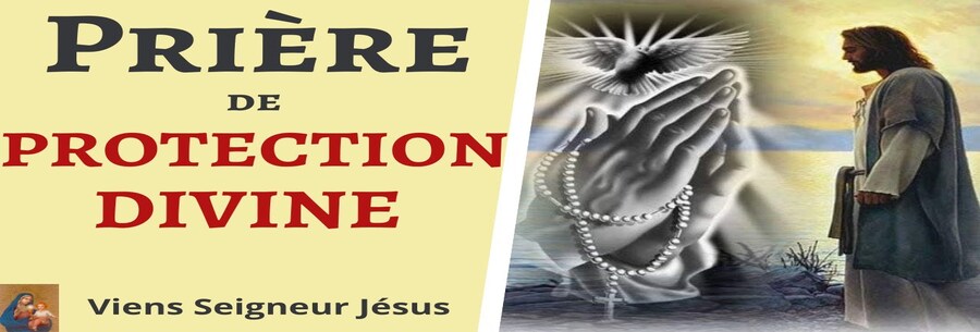 Prière de Neuvaine de Protection Divine | La Boutique des Chrétiens